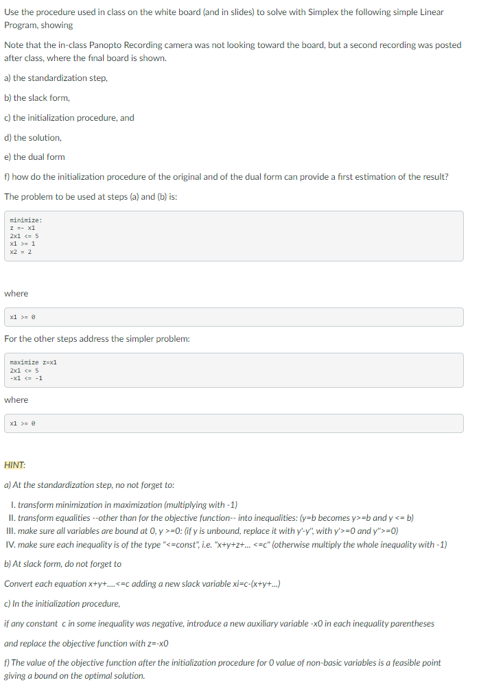 Solved Use the procedure used in class on the white board | Chegg.com