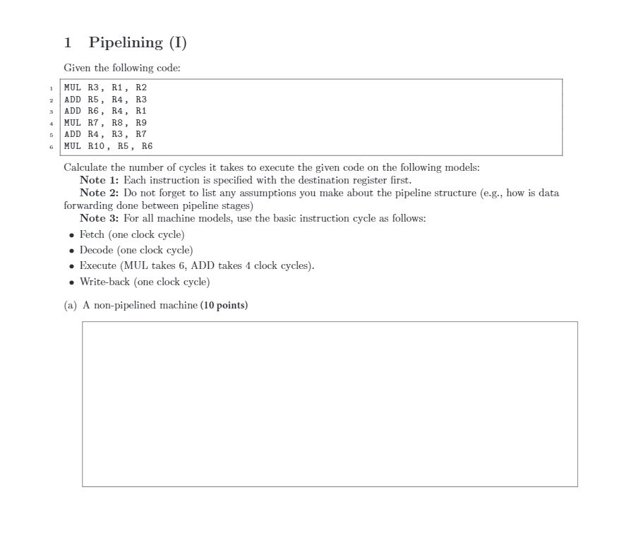 Solved 4 Pipelining (1) Given the following code: 1 MUL R3, | Chegg.com