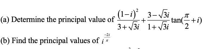 Solved (a) Determine the principal value of " value of | Chegg.com