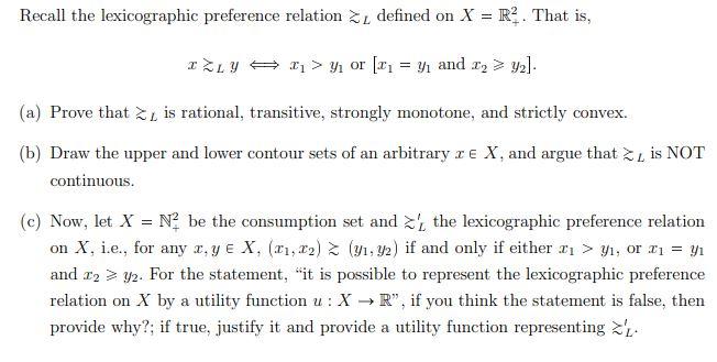 Solved Recall the lexicographic preference relation defined | Chegg.com