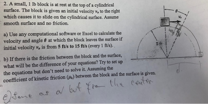 Solved 2. A small, 1 lb block is at rest at the top of a | Chegg.com