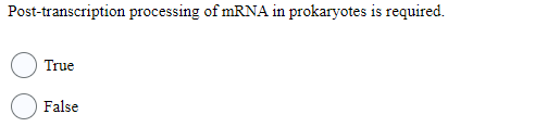 Solved answer this Post-transcription processing of mRNA in | Chegg.com