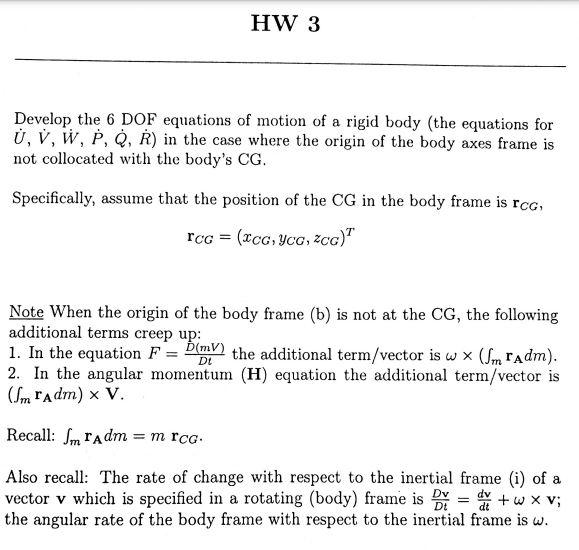 HW 3 Develop the 6 DOF equations of motion of a rigid | Chegg.com