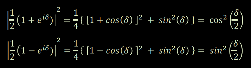 Solved ∣∣21(1+eiδ)∣∣2=41{[1+cos(δ)]2+sin2(δ)}=cos2(2δ) | Chegg.com