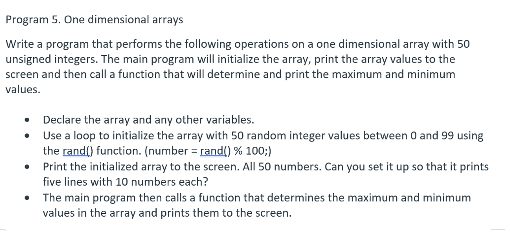 Solved Program 5. One dimensional arrays Write a program | Chegg.com