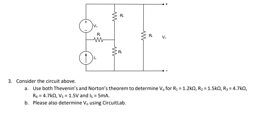 Solved 3. Consider the circuit above. a. Use both Thevenin's | Chegg.com