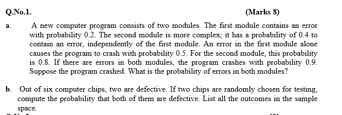 Solved a. Q.No.1. (Marks 8) A new computer program consists | Chegg.com