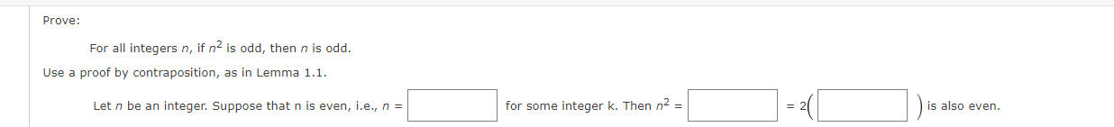 Solved Prove: For all integers n, if n2 is odd, then n is | Chegg.com
