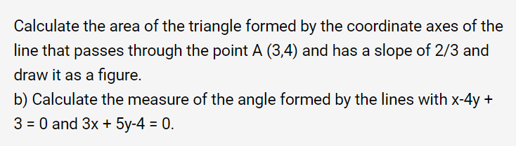 Solved Calculate the area of the triangle formed by the | Chegg.com