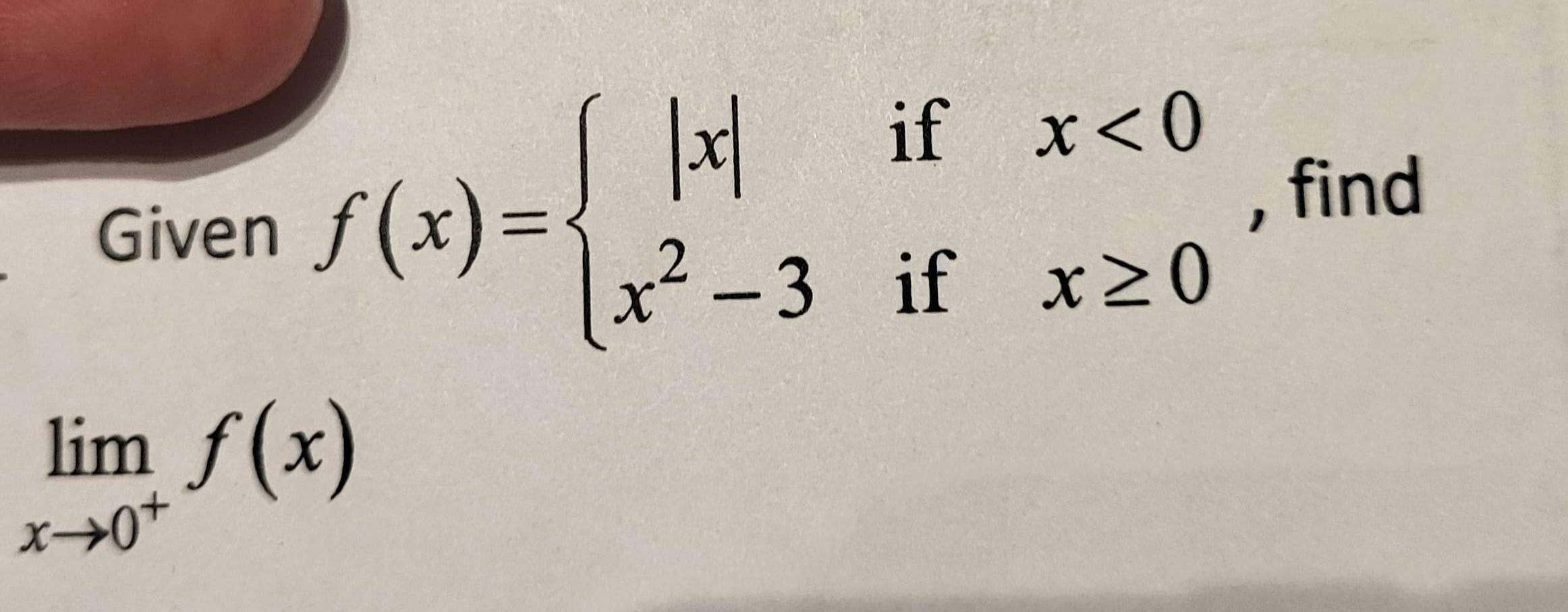 Solved Given f(x)={∣x∣x2−3 if if x