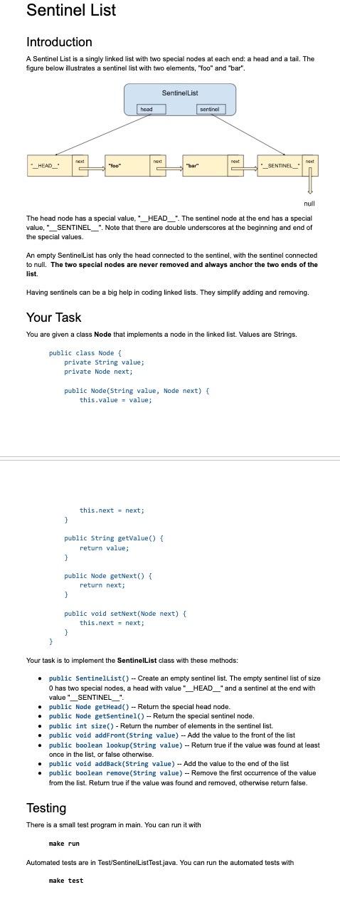 Solved write on this code: /** * A Sentinel List has two | Chegg.com