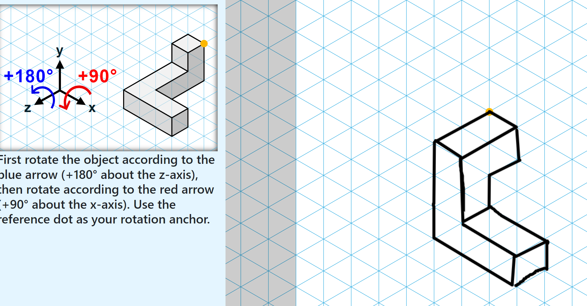 Solved First Rotate The Object According To Theolue Arrow