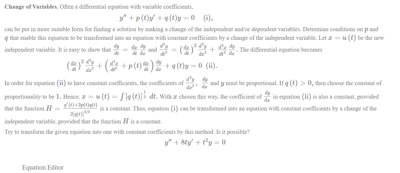 Solved Change of Variables. Often a differential equation | Chegg.com