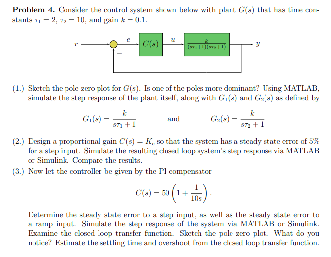 Solved Problem 4. Consider the control system shown below | Chegg.com