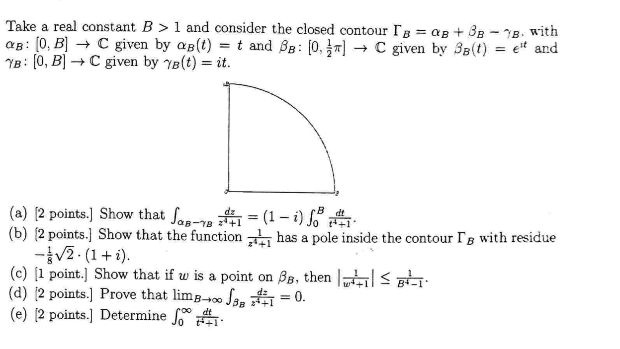 Solved Take a real constant B>1 and consider the closed | Chegg.com