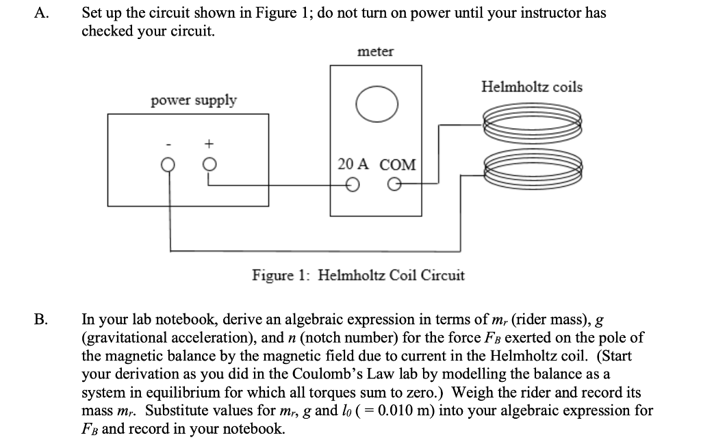 A. Set up the circuit shown in Figure 1; do not turn | Chegg.com