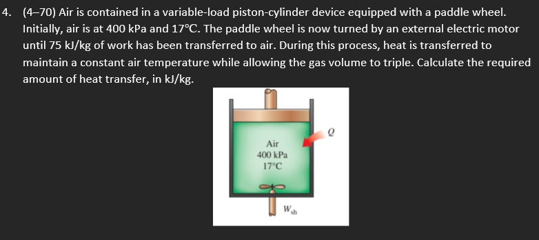 Solved (4-70) Air is contained in a variable-load | Chegg.com