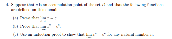 Solved 4. Suppose that c is an accumulation point of the set | Chegg.com