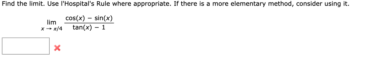 Solved Find the limit. Use l'Hospital's Rule where | Chegg.com