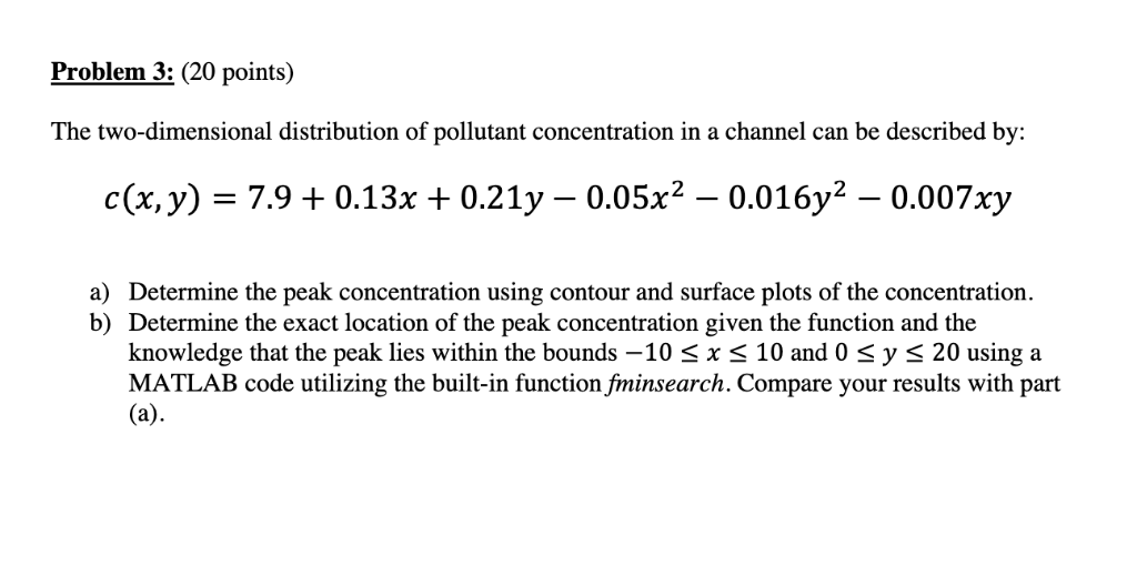 Solved Problem 3: (20 points) The two-dimensional | Chegg.com