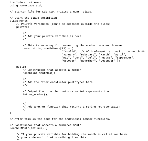Solved Assignment in C++, please Write a class called Month | Chegg.com
