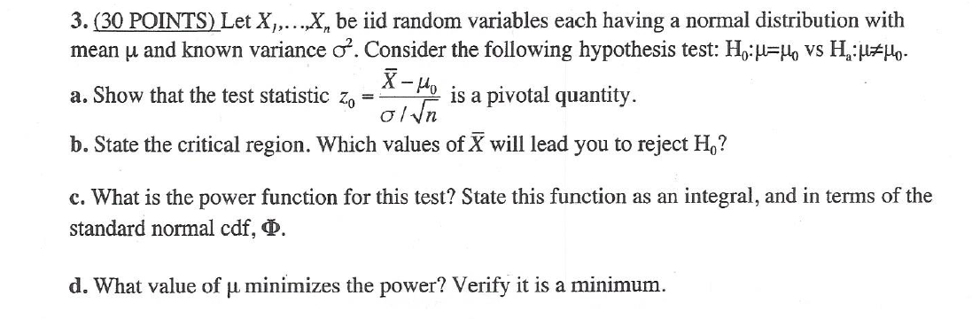 Solved 3. (30 POINTS) Let X,,...,X, be iid random variables | Chegg.com