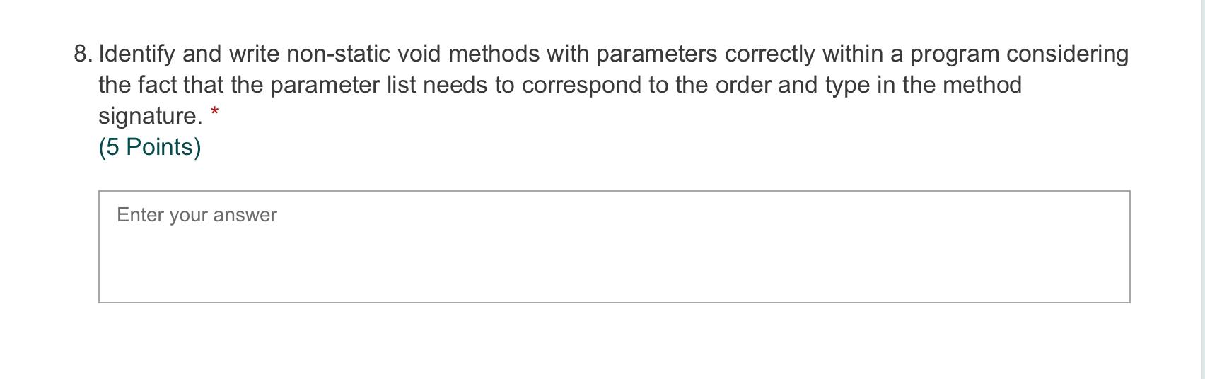 Solved 8. Identify and write non-static void methods with | Chegg.com