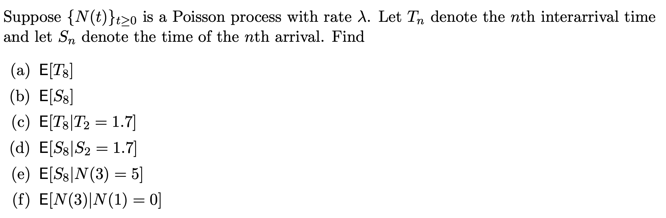 Solved Suppose {N(t)}t>o is a Poisson process with rate 1. | Chegg.com