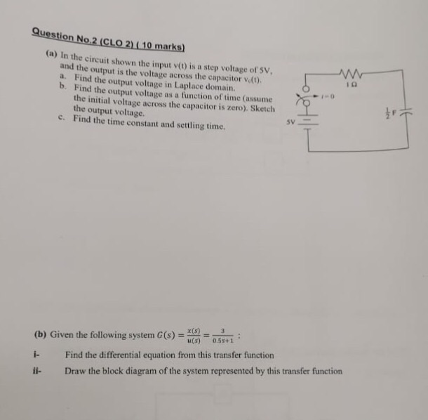 Solved Question No.2 (CLO 21 10 marks) ) In the circuit | Chegg.com
