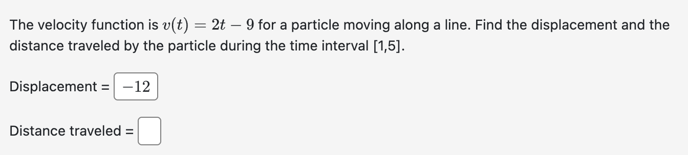 Solved The velocity function is v(t)=2t−9 for a particle | Chegg.com