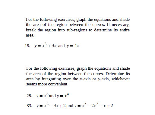 Solved For the following exercises, graph the equations and | Chegg.com