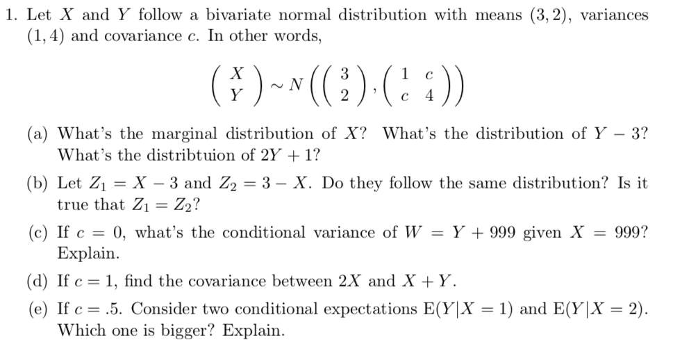 Solved 1. Let X and Y follow a bivariate normal distribution | Chegg.com