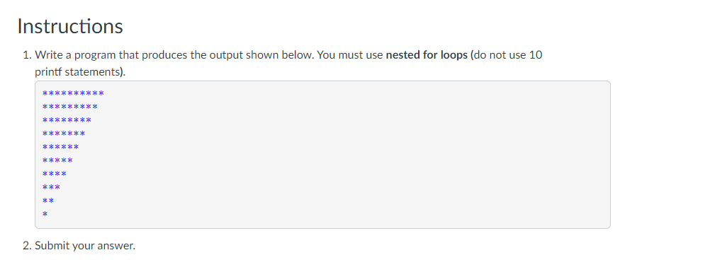 Solved Instructions 1. Write a program that produces the | Chegg.com