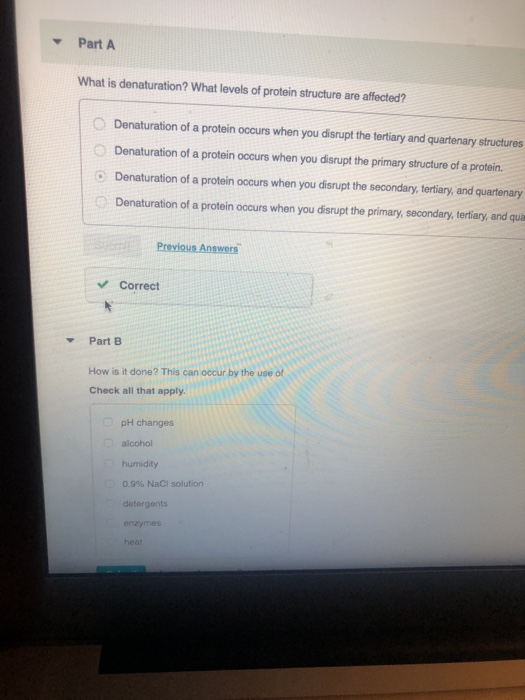 Solved Parta What Is Denaturation What Levels Of Protein