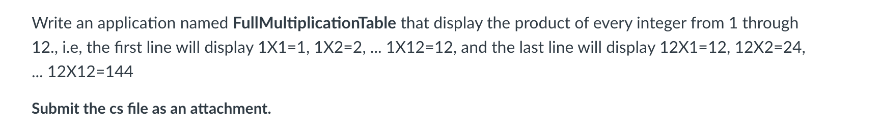Solved Write an application named Full MultiplicationTable | Chegg.com