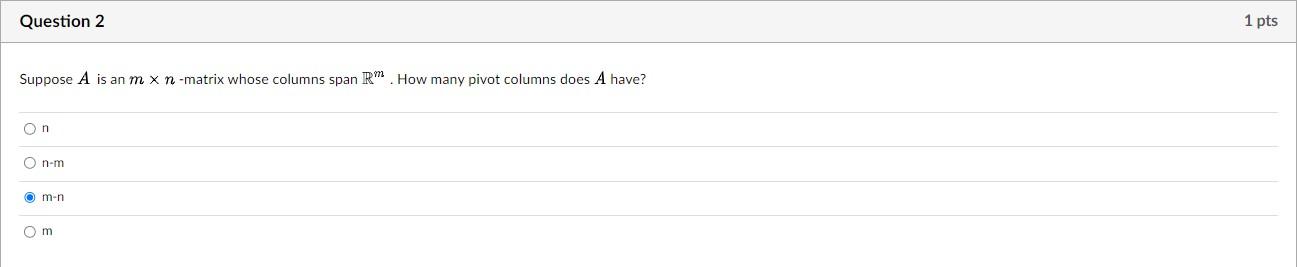 Solved Suppose A is an m×n-matrix whose columns span Rm. How | Chegg.com