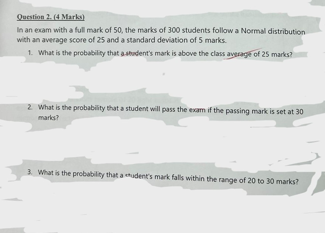 Solved Question 2. (4 ﻿Marks)In an exam with a full mark of | Chegg.com