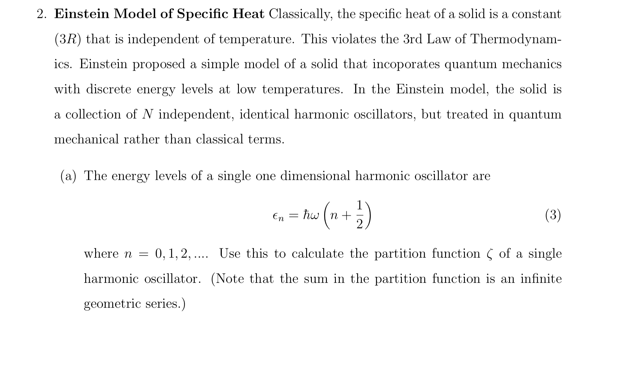 Solved 2. Einstein Model of Specific Heat Classically, the | Chegg.com