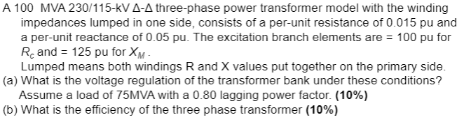 Solved A 100 MVA 230/115-kV A-A three-phase power | Chegg.com