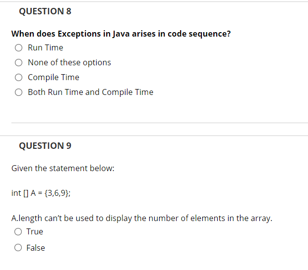 Solved Question 8 When Does Exceptions In Java Arises In 