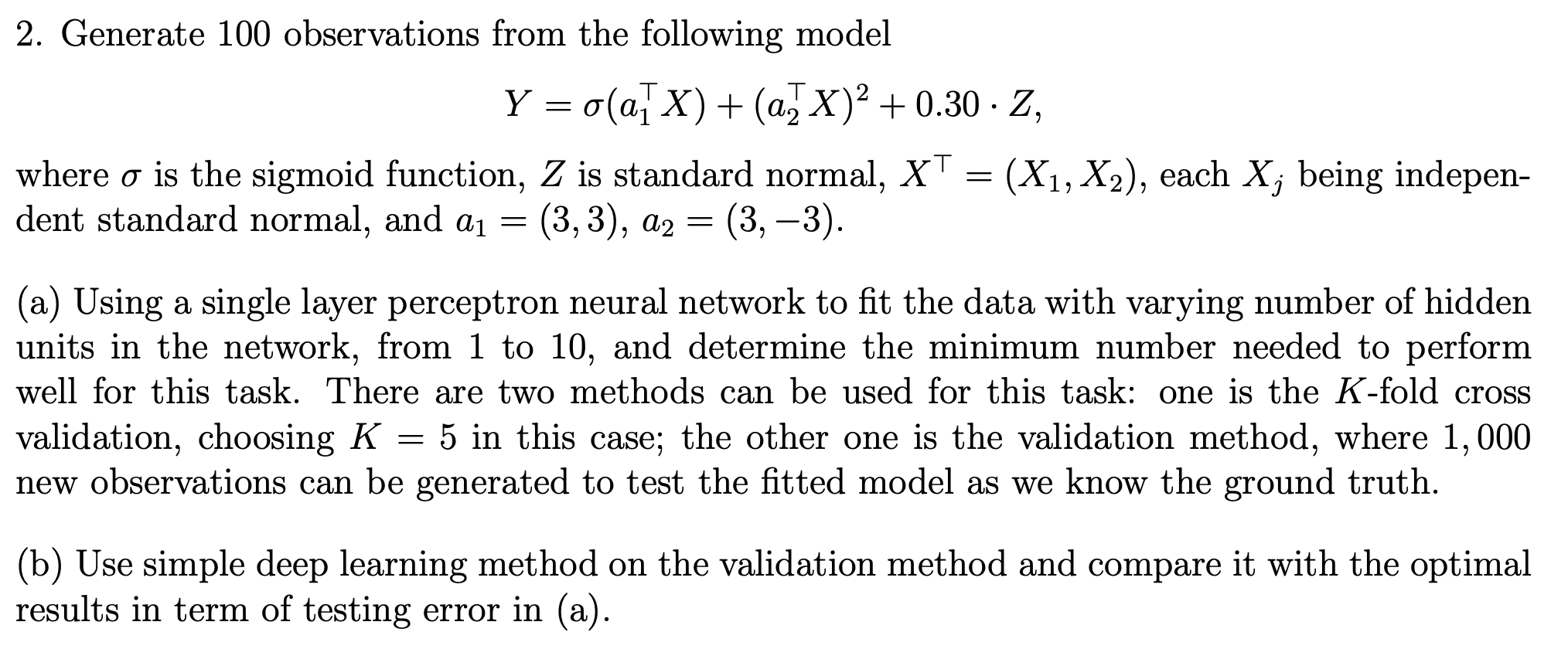 Solved 2 Generate 100 Observations From The Following Model 