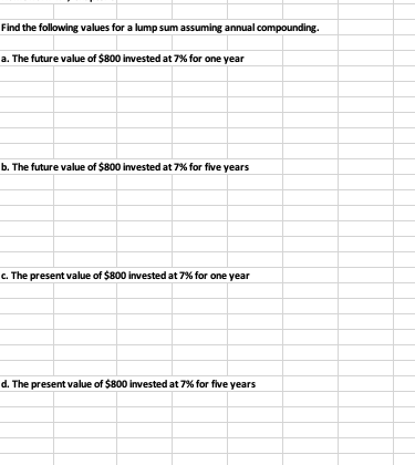 Solved Find the following values for a lump sum assuming | Chegg.com