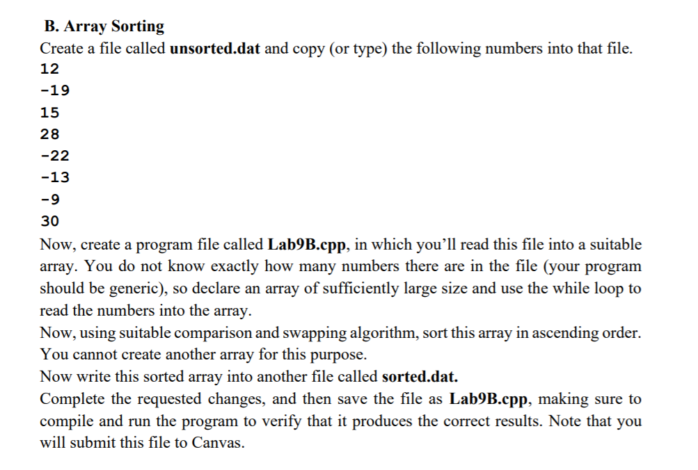 Solved B. Array Sorting Create a file called unsorted.dat | Chegg.com