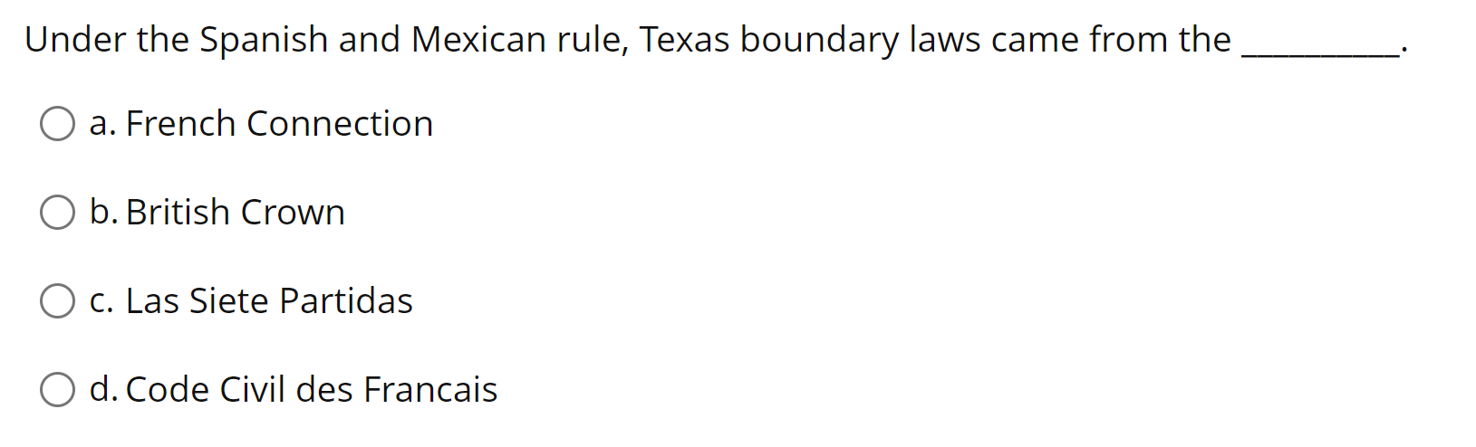 Solved Under the Spanish and Mexican rule, Texas boundary | Chegg.com