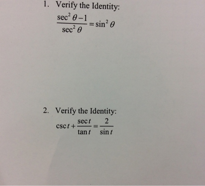 Solved 1. Verify the Identity sec2 θ-1 = sin2 θ sec 2. | Chegg.com