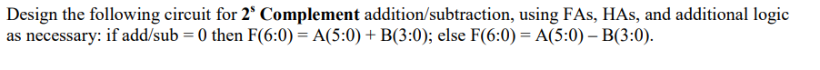 Solved Design The Following Circuit For 2s Complement