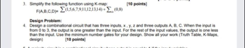 Solved 3 Simplify The Following Function Using K Map 10 3859