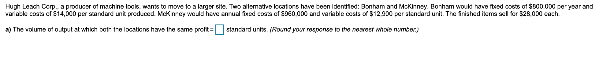 Solved Hugh Leach Corp., a producer of machine tools, wants | Chegg.com