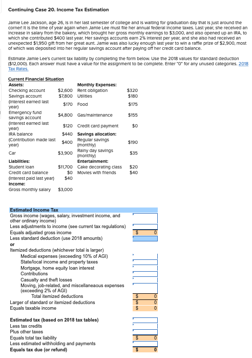 Solved Continuing Case 20. Income Tax Estimation Jamie Lee | Chegg.com