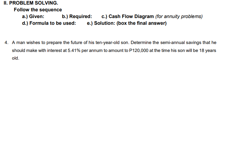 Solved II. PROBLEM SOLVING. Follow the sequence a.) Given: | Chegg.com
